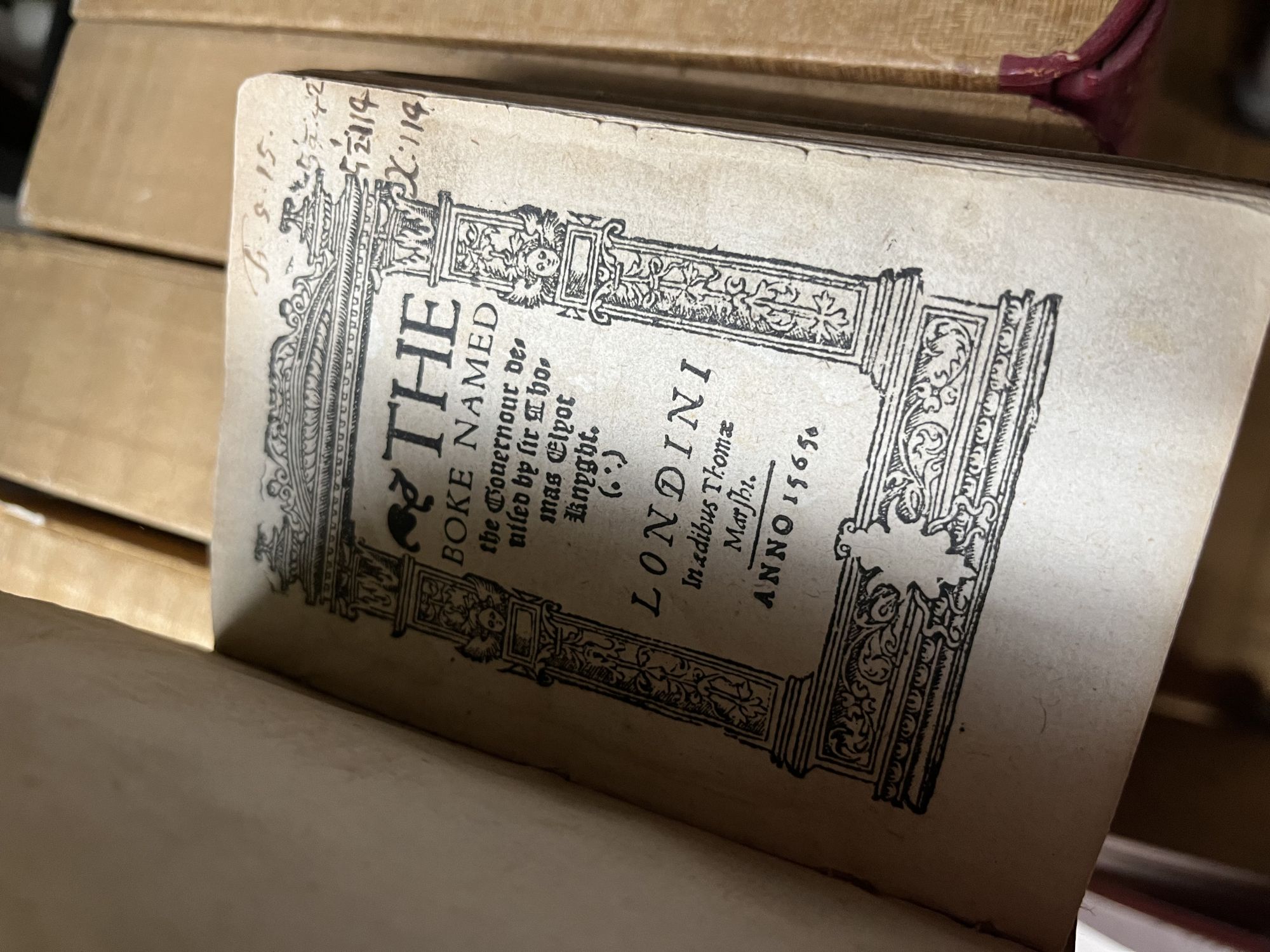 THE BOKE NAMED THE GOUENOUR Deuised by Sir Thomas Elyot, Knyght by ...