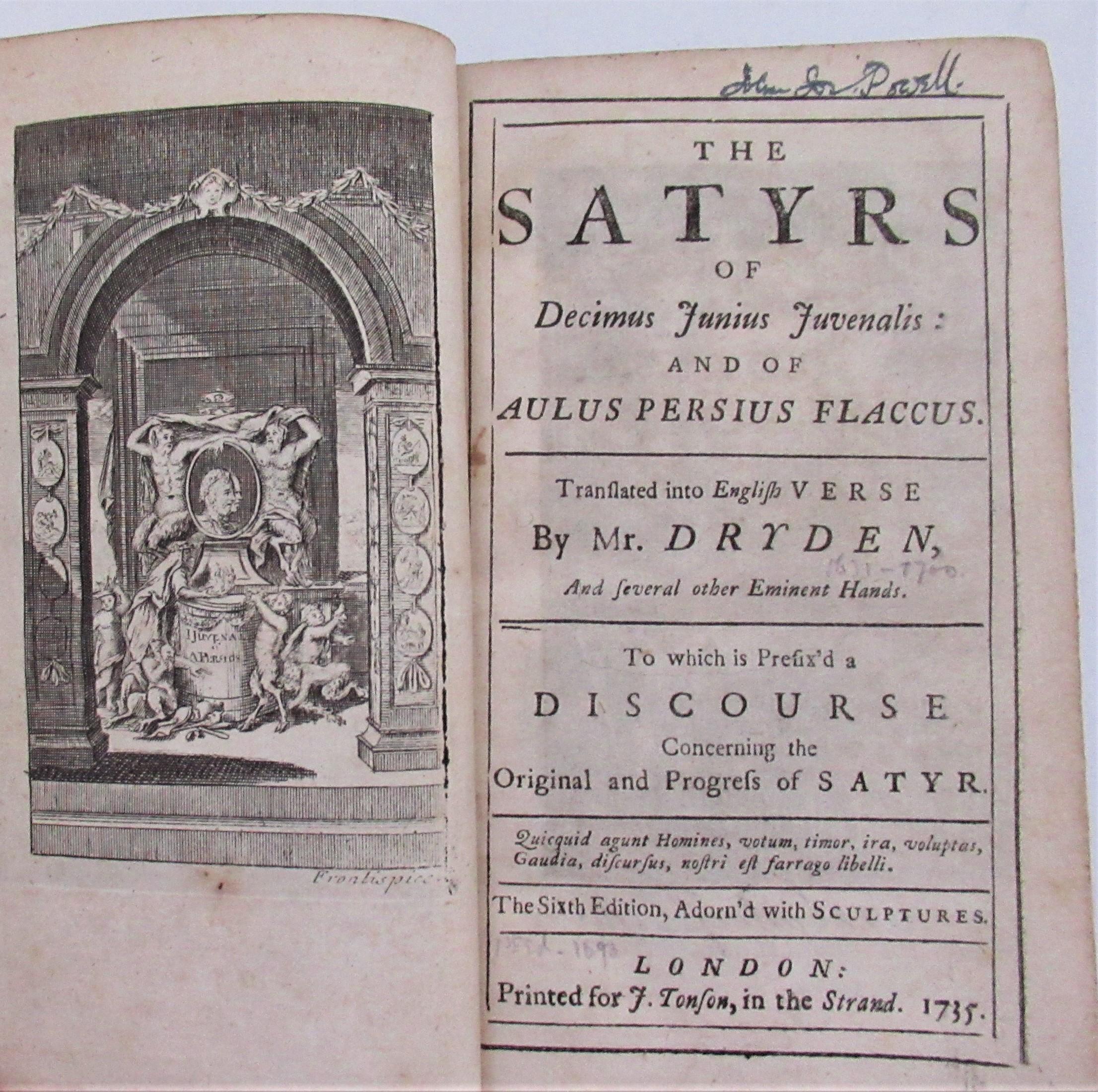 The Satyrs of Decimus Junius Juvenalis:and of Aulus Persius Flaccus ...