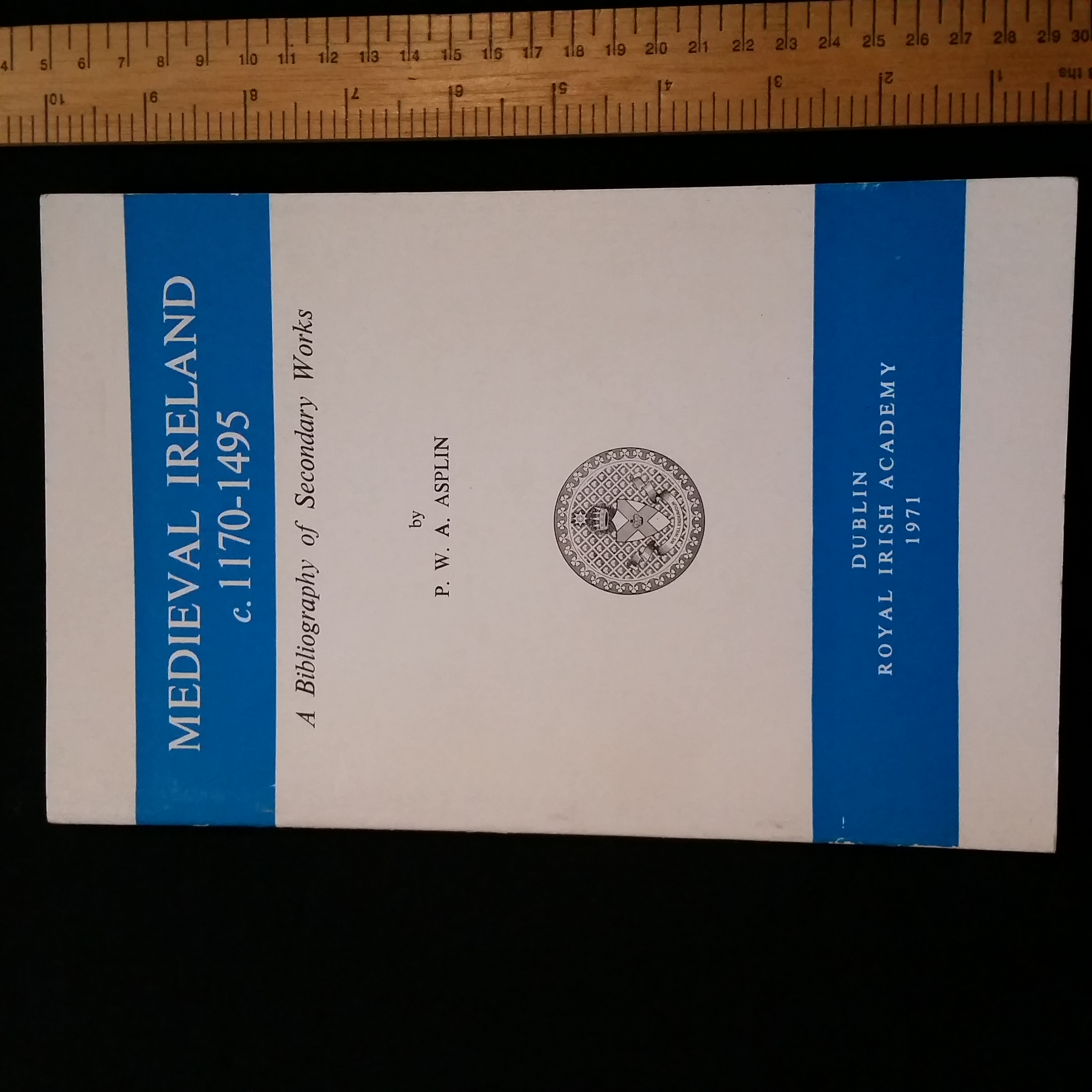 A New History of Ireland: Under the Auspices of the Royal Irish Academy ...