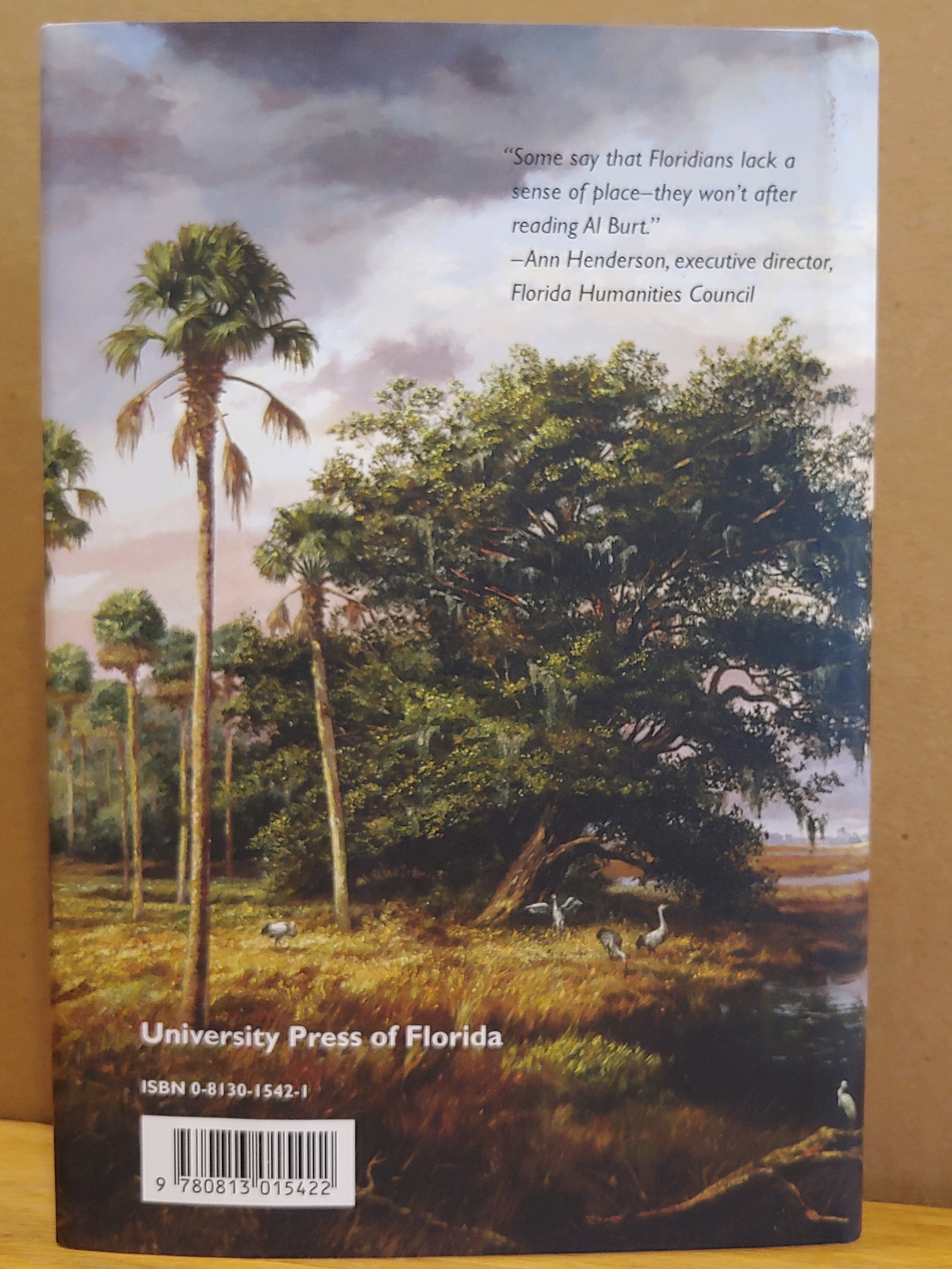 Al Burt's Florida: Snowbirds, Sand Castles, and Self-Rising Crackers ...