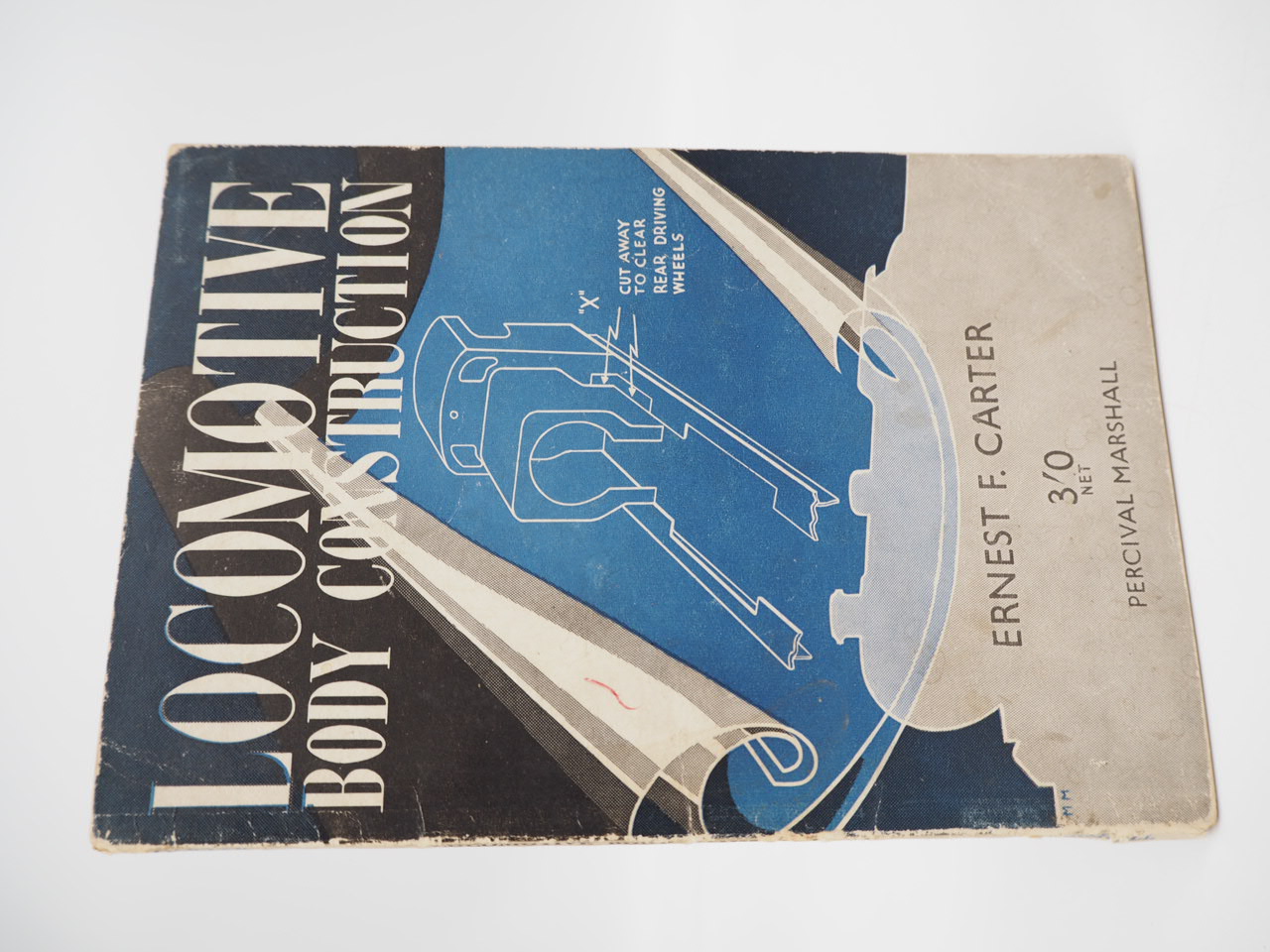 Locomotive Body Construction. von Ernest F. Carter.: Very Good | ROBIN ...