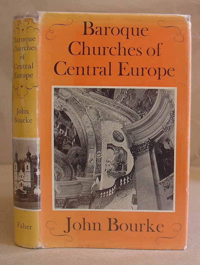 Baroque Churches Of Central Europe von Bourke, John: Very Good (1958 ...