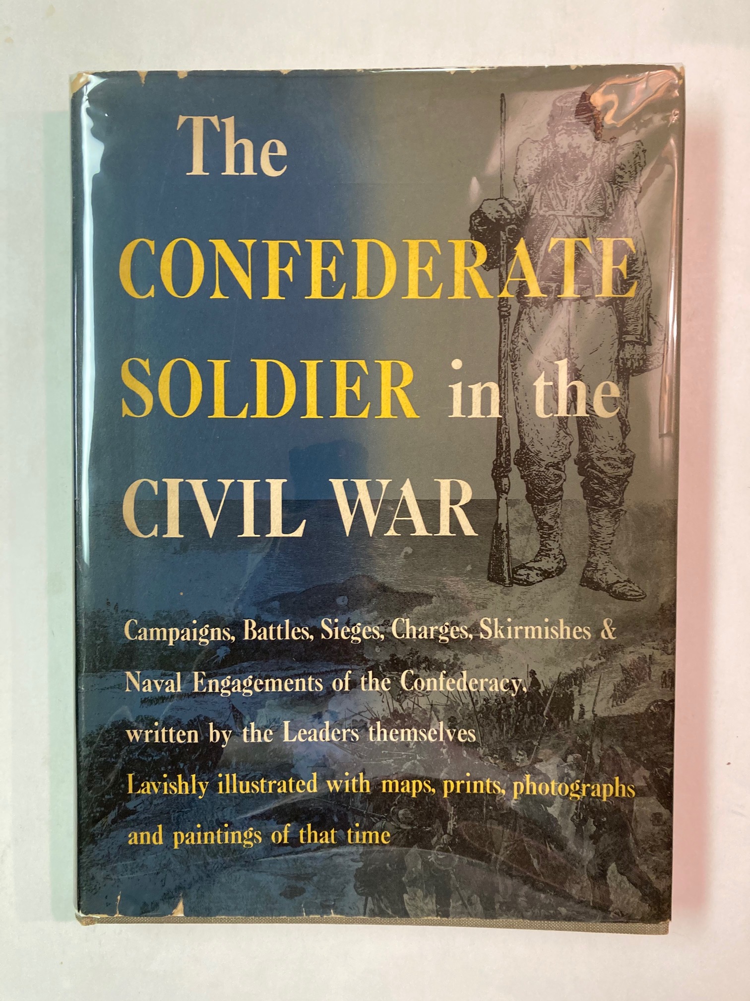 Confederate Soldier in the Civil War by La Bree, Ben (ed): Fine ...