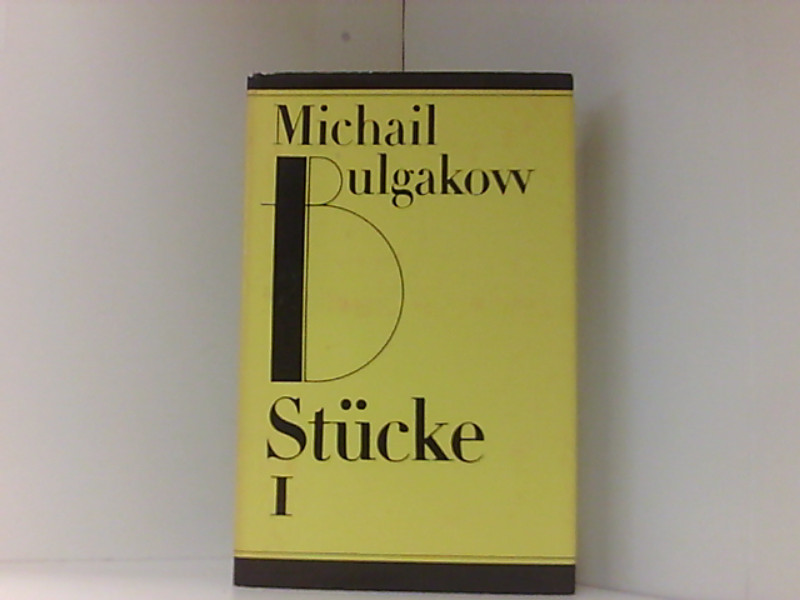 Stu?cke 1 von Michail, Bulgakow, Schröder Ralf Reschke Thomas u. a ...