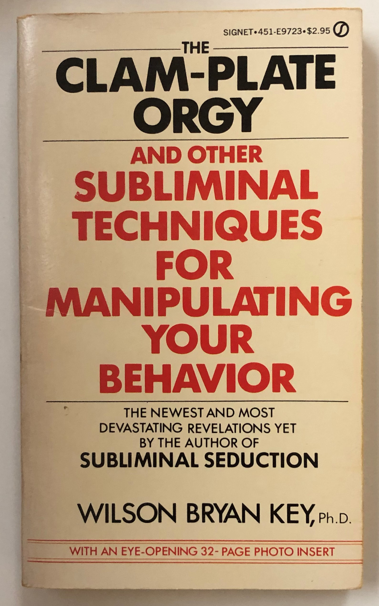 The Clam-Plate Orgy (first mmpb) by Wilson Bryan Key: Very Good Soft ...