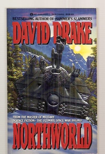 NORTHWORLD by Drake, David [cover art by Tony Roberts]: Very Good Mass ...