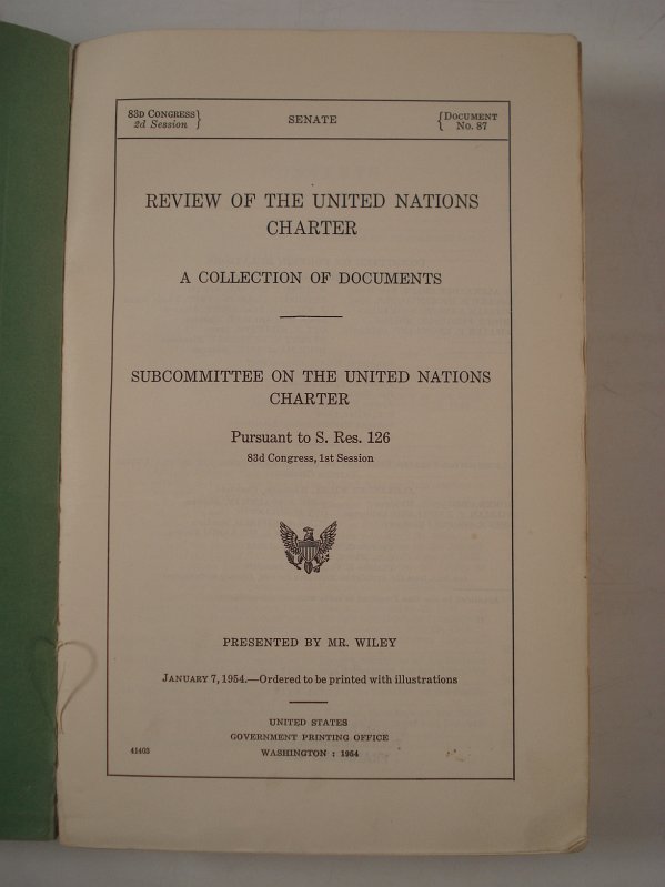 Review of the United Nations Charter. A Collection of Documents. von Subcommittee on the United ...