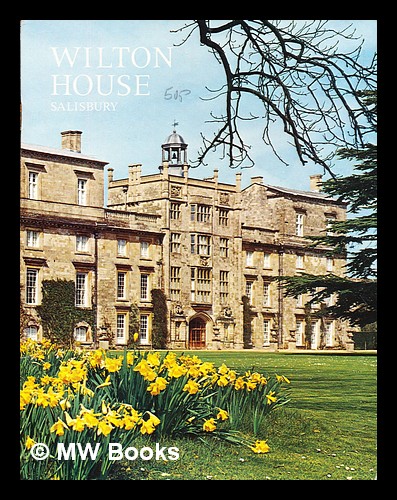 Wilton House, Salisbury by Pitkin Pictorials: (1973) First Edition ...
