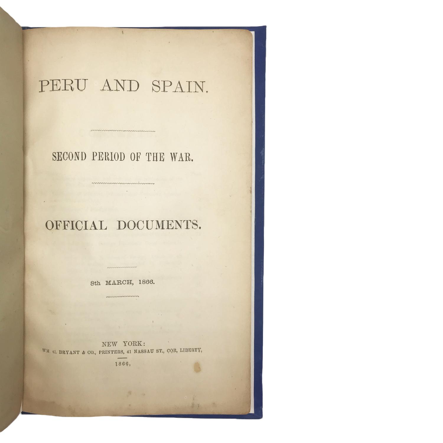 Peru and Spain. Second period of the war. Official documents. 8th March ...