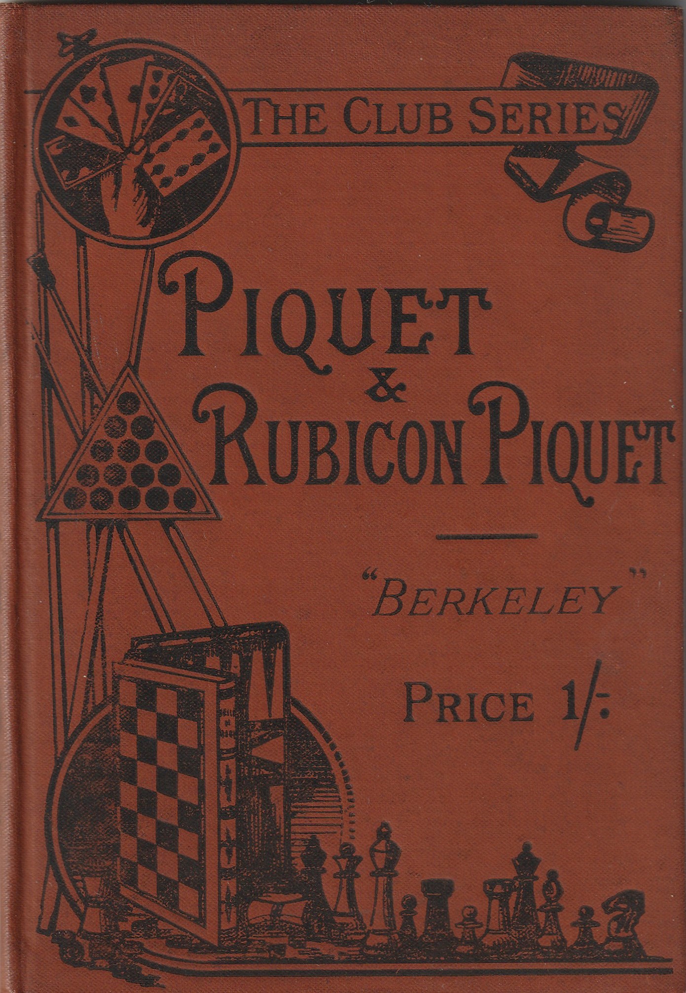 Piquet and Rubicon Piquet by "Berkeley" (W H Peel): Near Fine Hardcover ...
