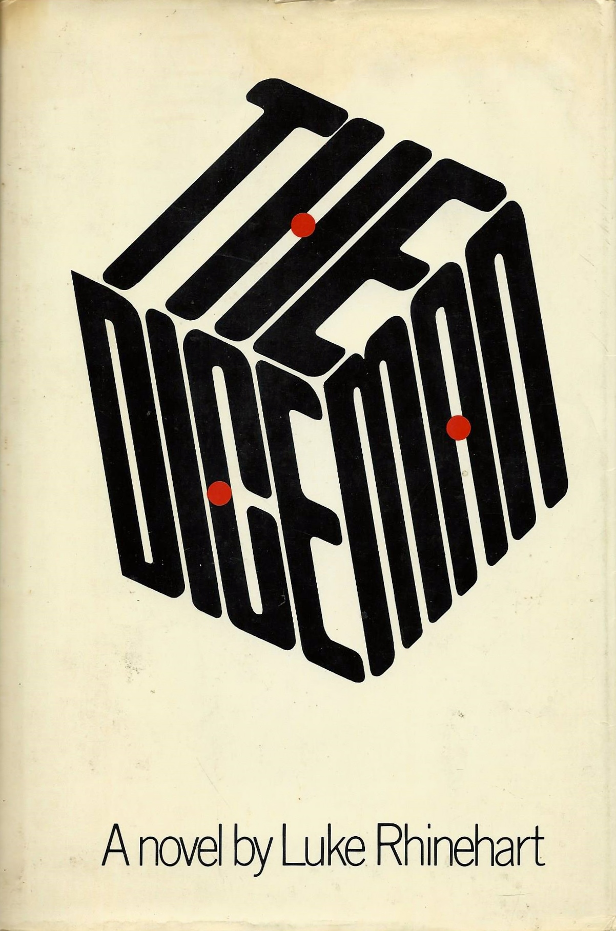 The Dice Man by Rhinehart, Luke: Near Fine Hardcover (1971) 1st Edition ...