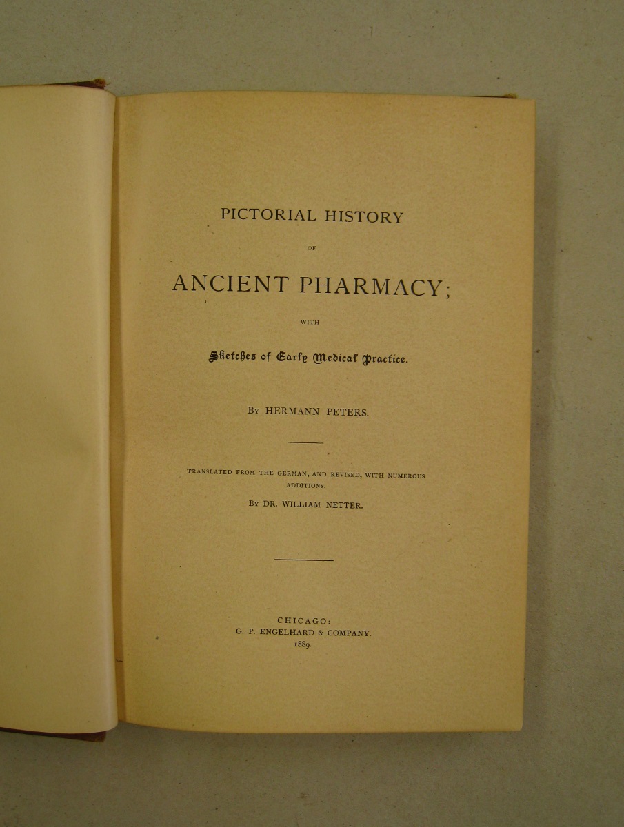 Pictorial History of Ancient Pharmacy; with Sketches of Early Medical ...