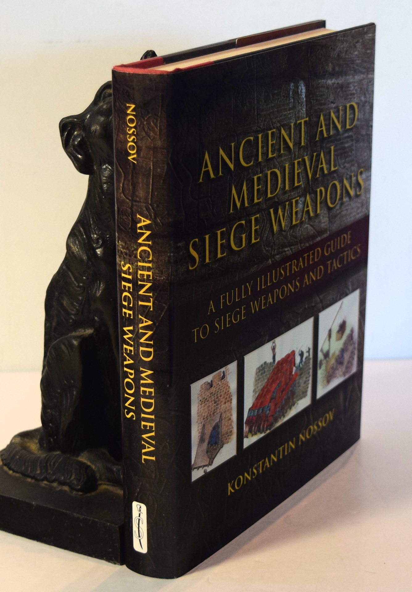 Ancient And Medieval Siege Weapons A Fully Illustratted Guide To Siege