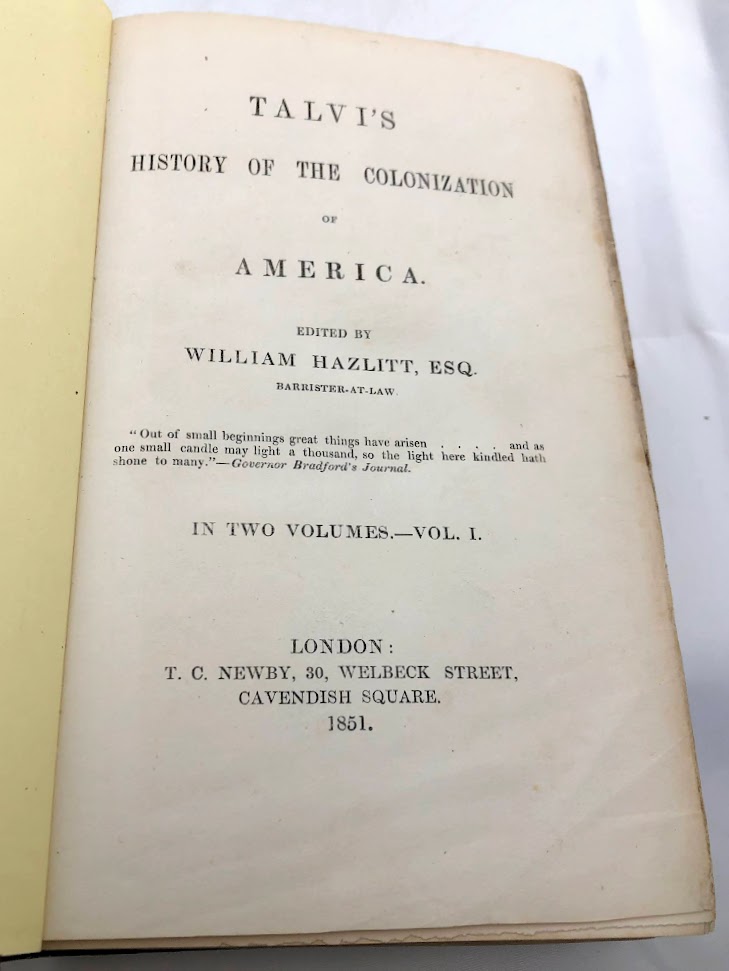 Talvi's History of the Colonization of America by William Hazlitt: Very ...