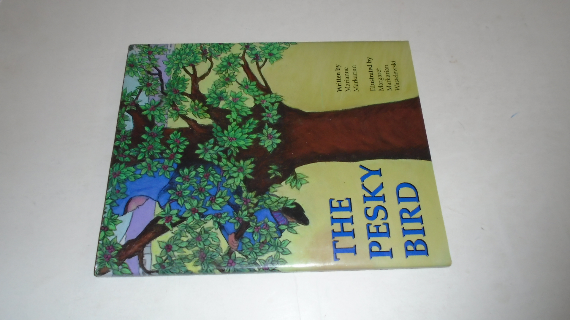 The Pesky Bird by Marianne Markarian: Very Good Hardcover (2005) 1st ...