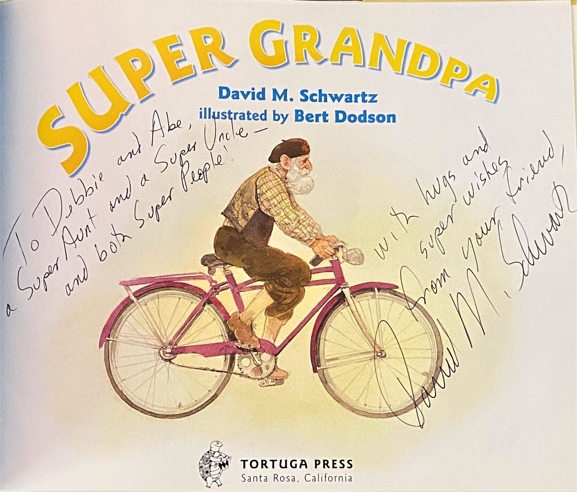 Super Grandpa by David M. Schwartz ; Bert Dodson (illustrator): (2005 ...