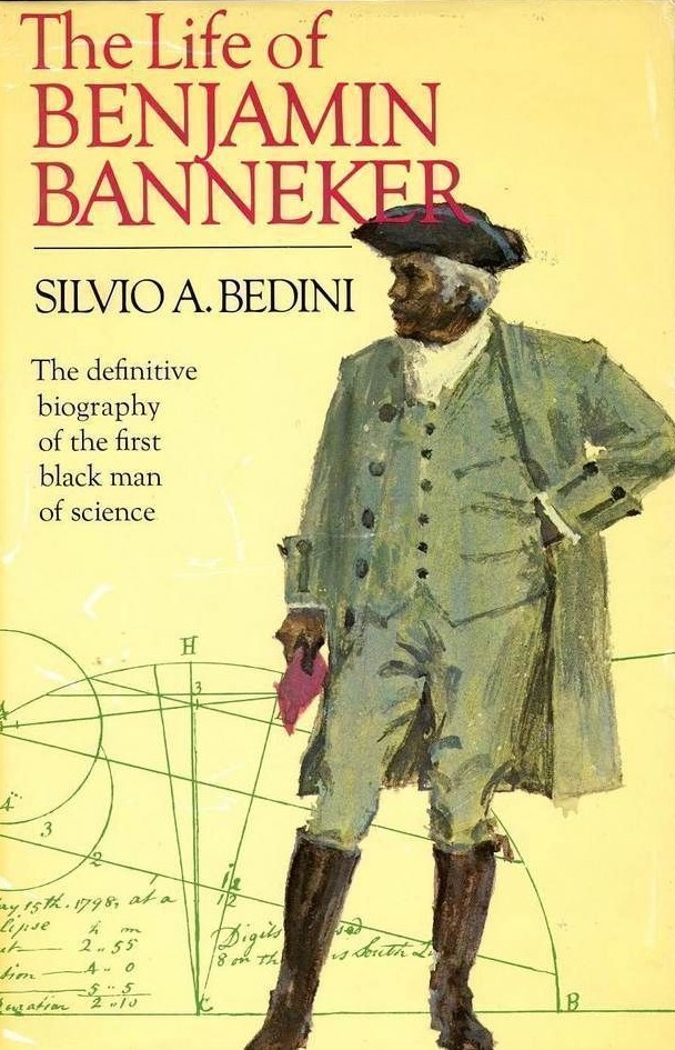 The Life of Benjamin Banneker: The Definitive Biography of the First ...