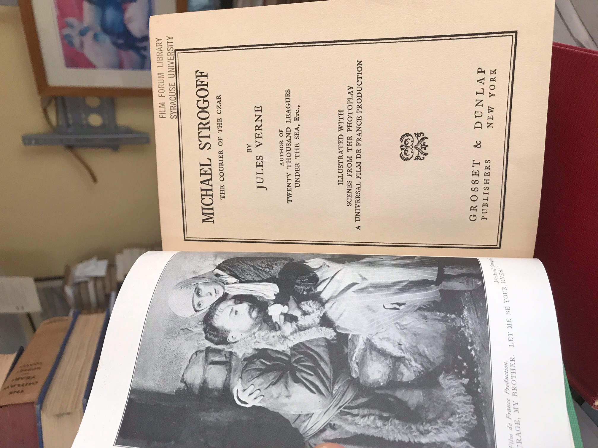 Michael Strogoff. Illustrated with Scenes from the Motion Picture by Jules Verne: Near Fine ...