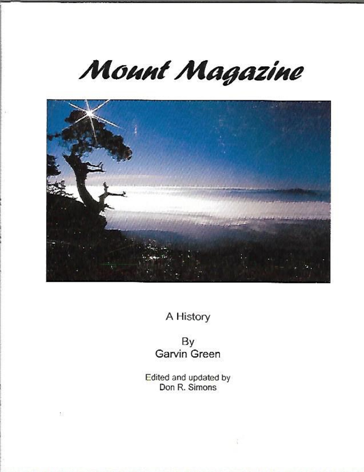 Mount Magazine A History by Green, Garvin and Don R. Simons: VG+ Soft ...