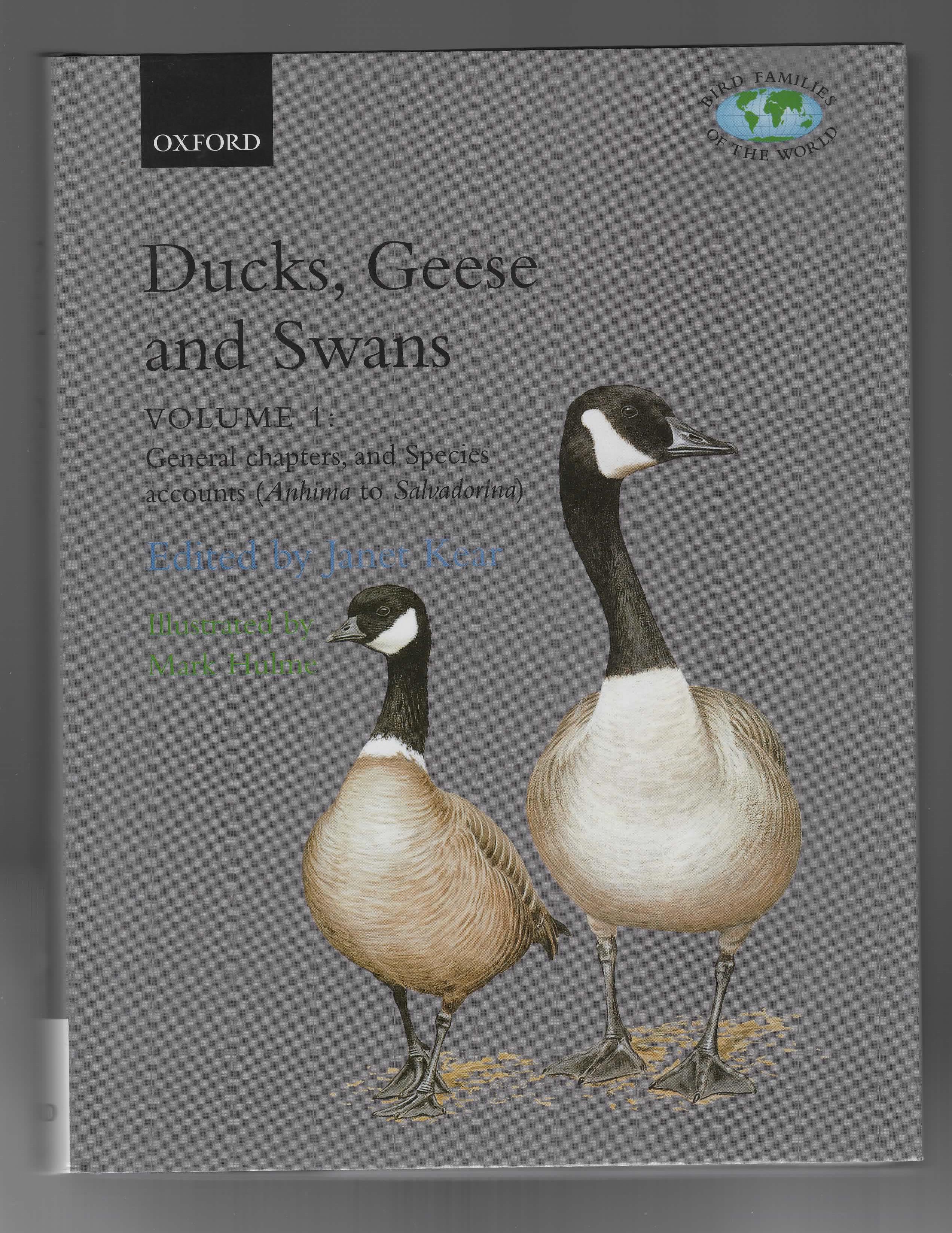 Ducks, Geese and Swans by Kear, Janet: Fine Hardcover (2005) 1st ...