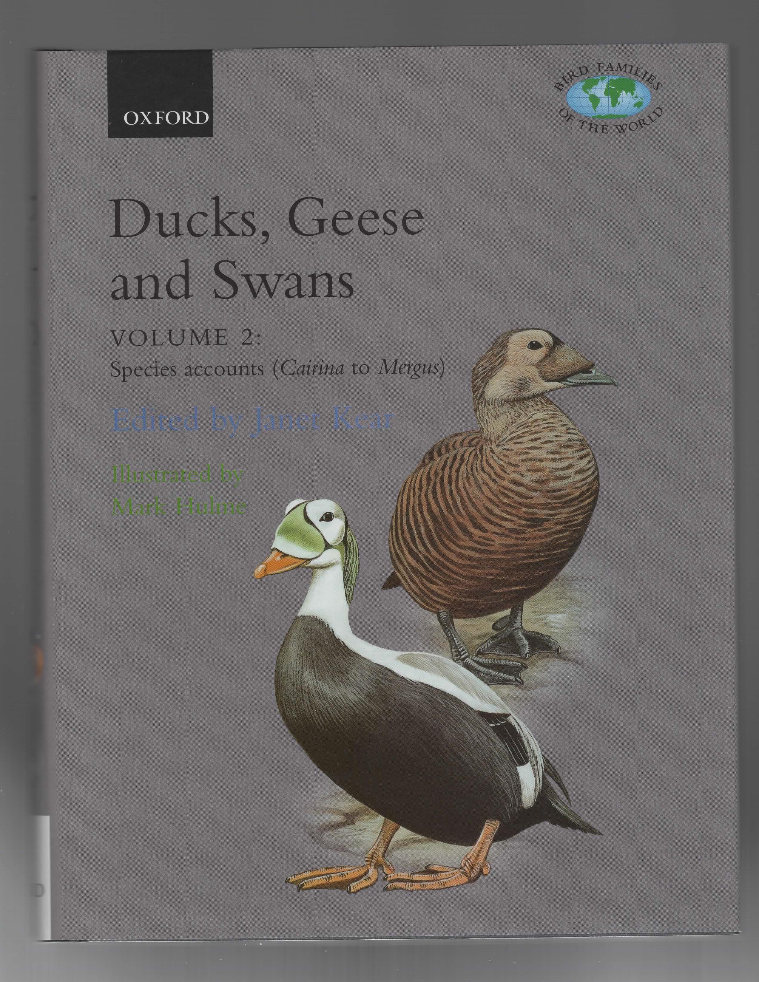 Ducks, Geese and Swans by Kear, Janet: Fine Hardcover (2005) 1st ...