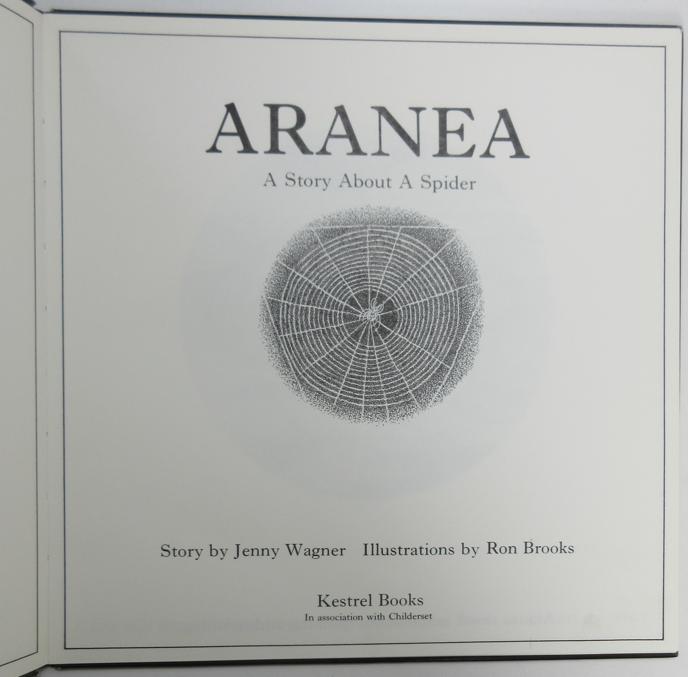 Aranea A Story About A Spider by WAGNER, Jenny: (1975) | Rainford ...