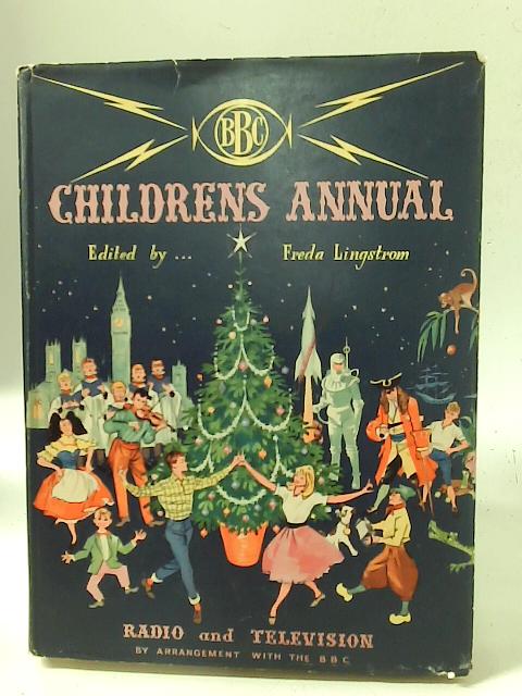 BBC Childrens Annual by Freda Lingstrom: Good (1958) | World of Rare Books