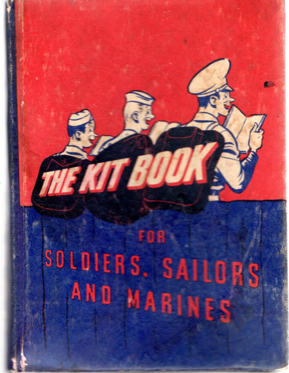 The Kit Book For Soldiers, Sailors, and Marines by Barrows, R.M ...