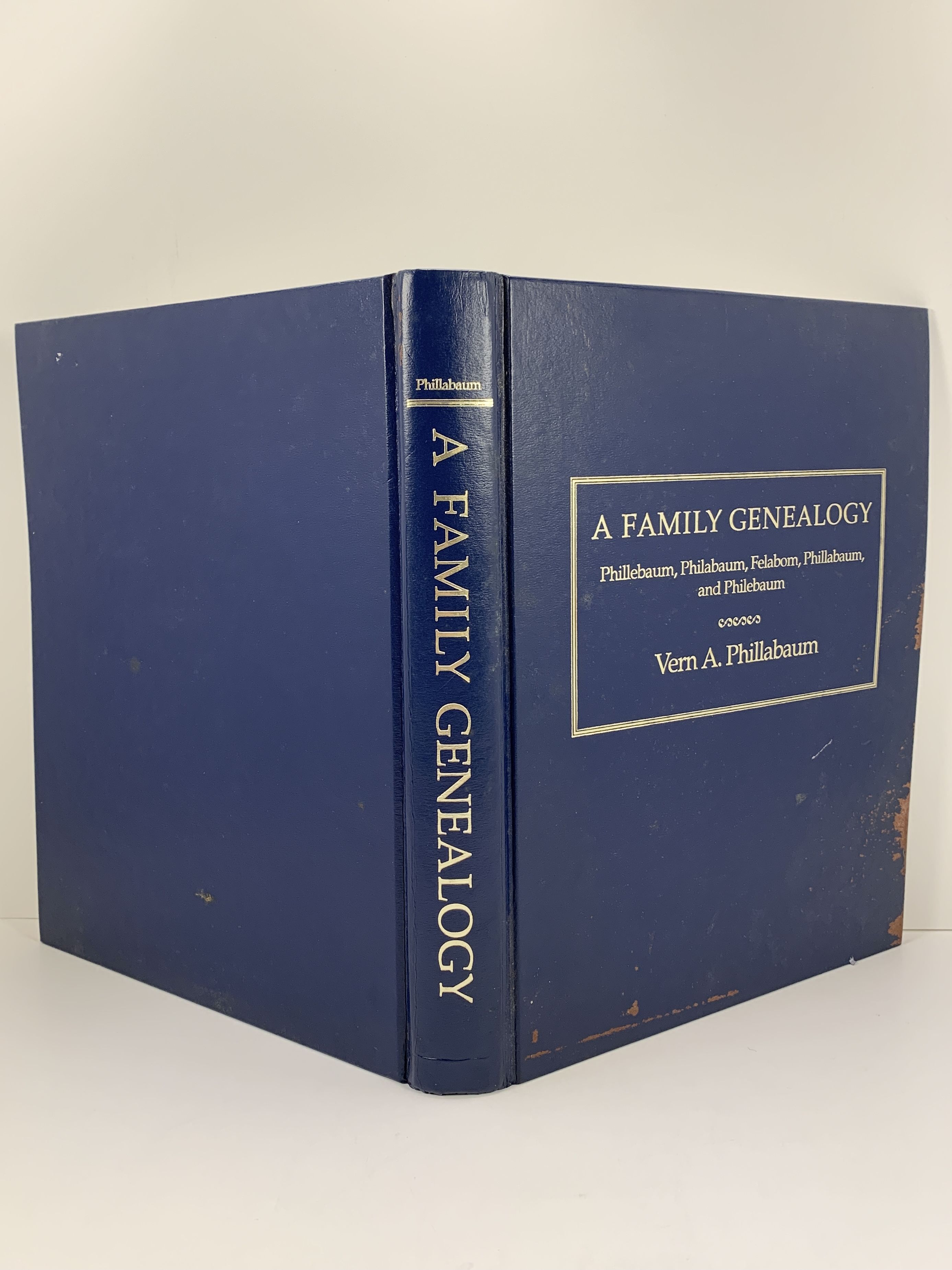 A Family Genealogy Phillebaum, Philabaum, Felabom, Phillsbsum and ...