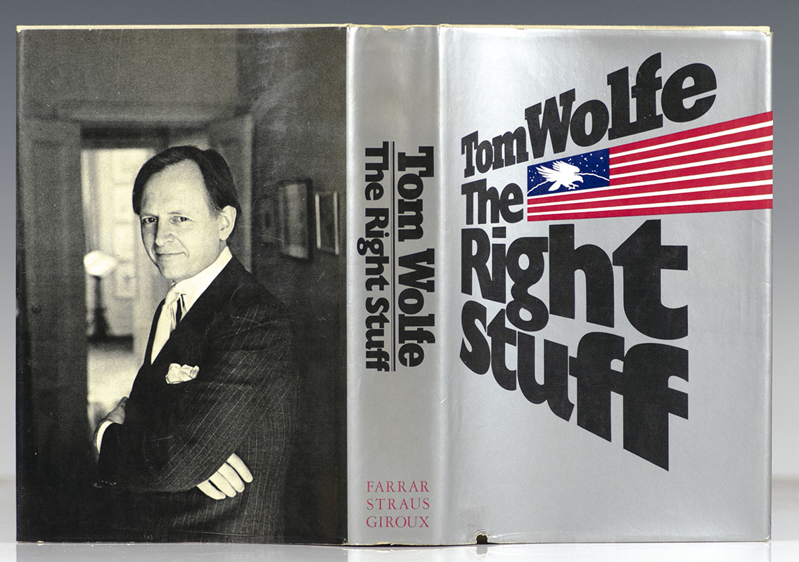 The Right Stuff. by Wolfe, Tom: (1979) Signed by Author(s) | Raptis ...