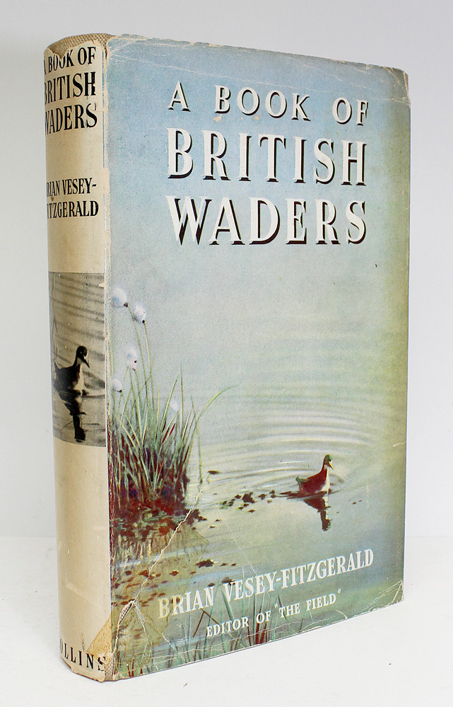 A Book of British Waders by Brian Vesey-Fitzgerald SIGNED: Very Good ...
