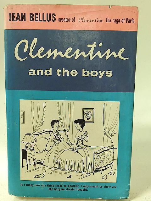 Clementine and the Boys by Jean Bellus: Good (1962) | World of Rare Books