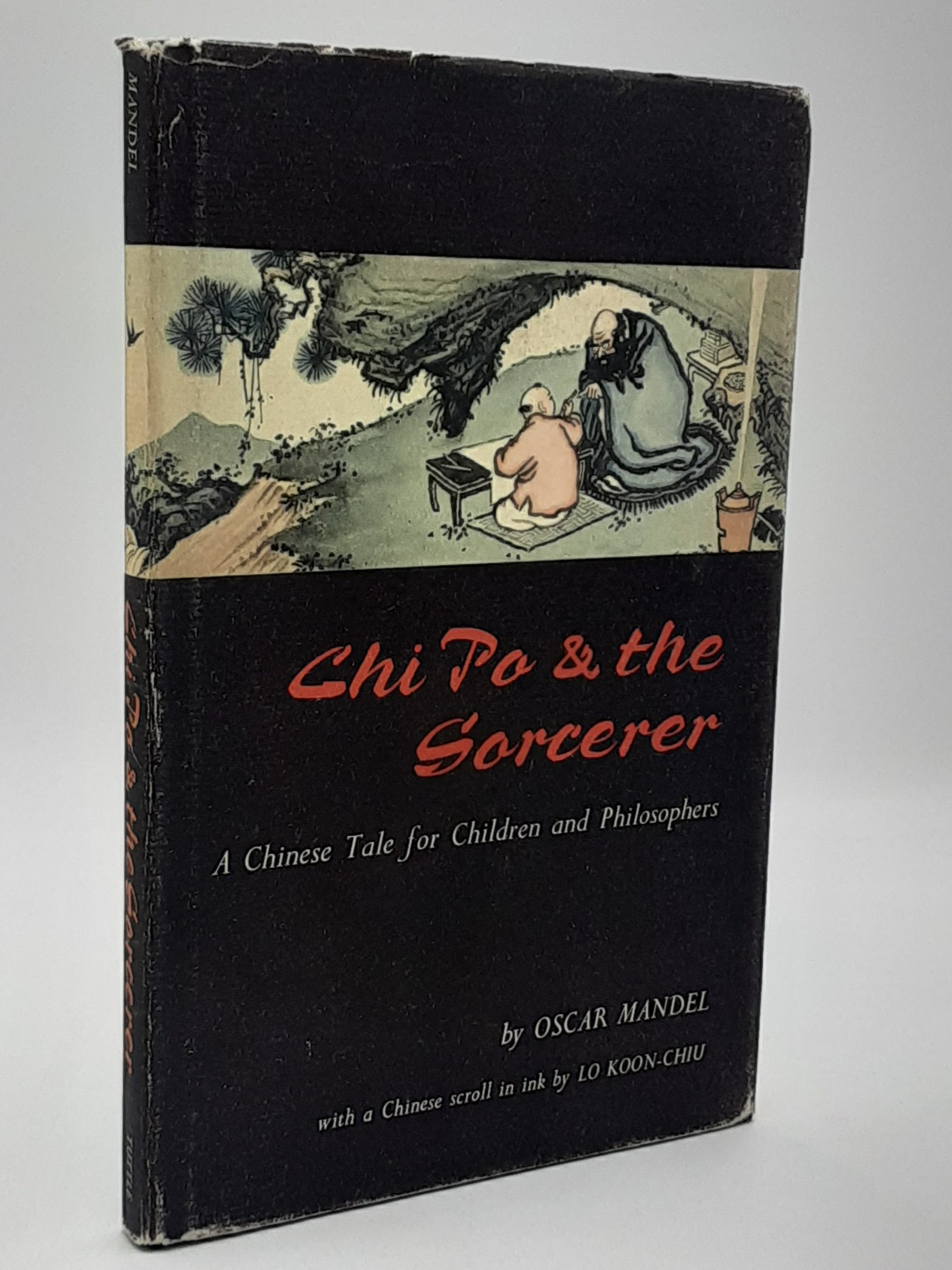 Chi Po and the Sorcerer: A Chinese Tale for Children and Philosophers ...