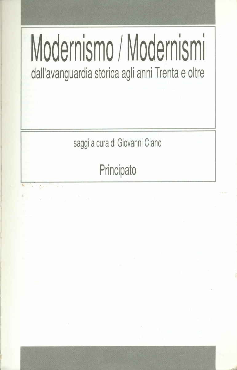 MODERNISMO MODERNISMI dallÕavanguardia storica agli anni Trenta e oltre ...