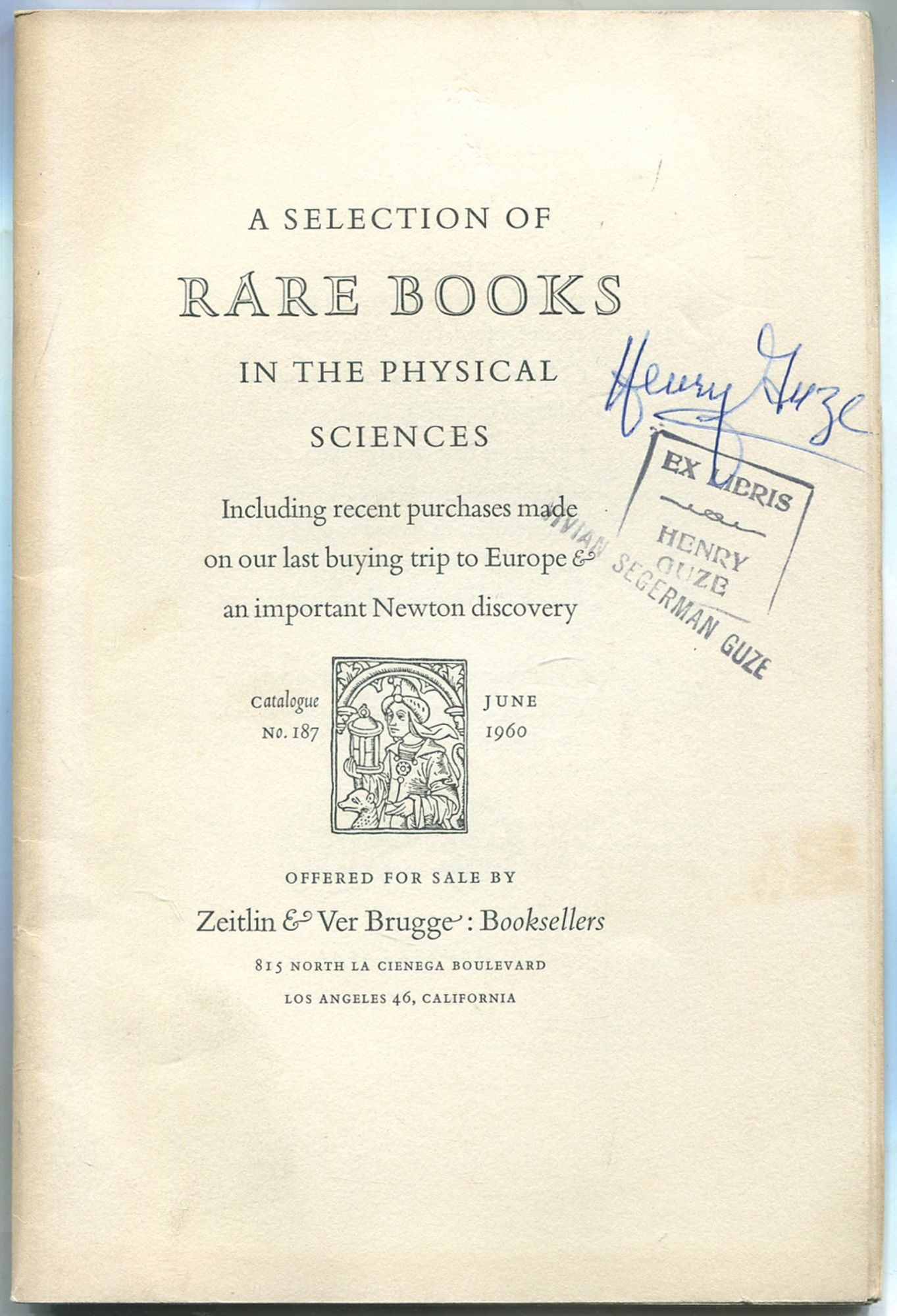 A Selection of Rare Books in the Physical Sciences Including recent ...