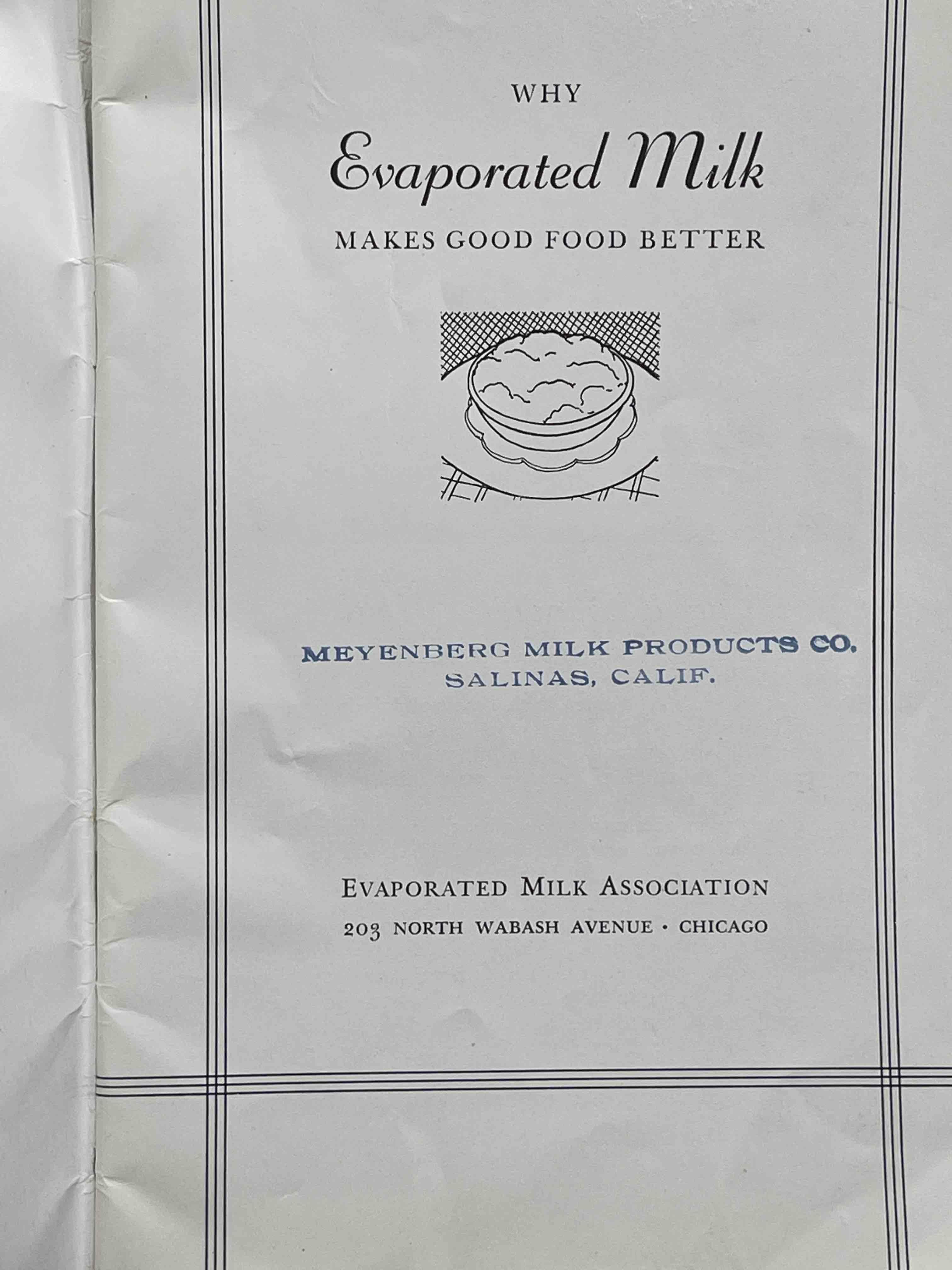 WHY EVAPORATED MILK MAKES GOOD FOOD BETTER. von [Meyenberg Milk ...