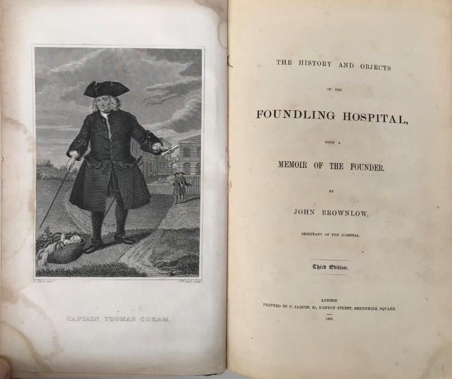 The history and objects of the Foundling Hospital, with a memoir of the ...