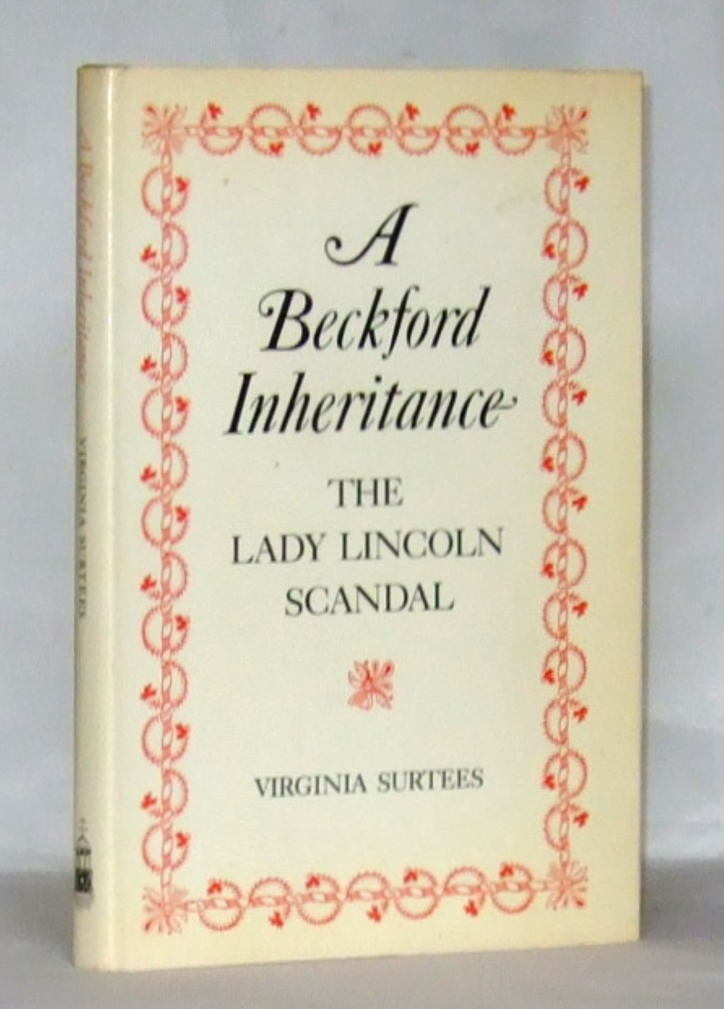A Beckford Inheritance - The Lincoln Lady Scandal von Virginia Surtees ...