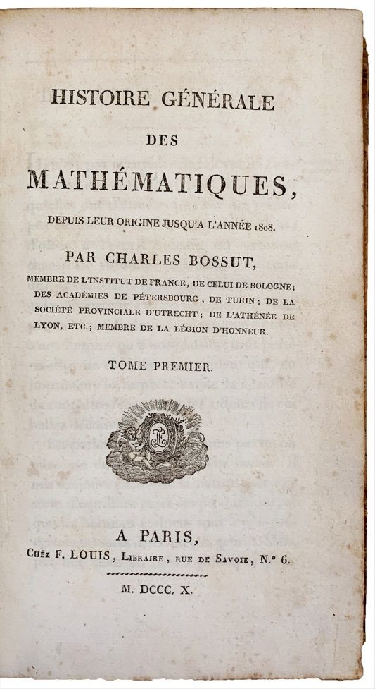 Histoire generale des mathematiques, depuis leur origine jusqu'a l ...