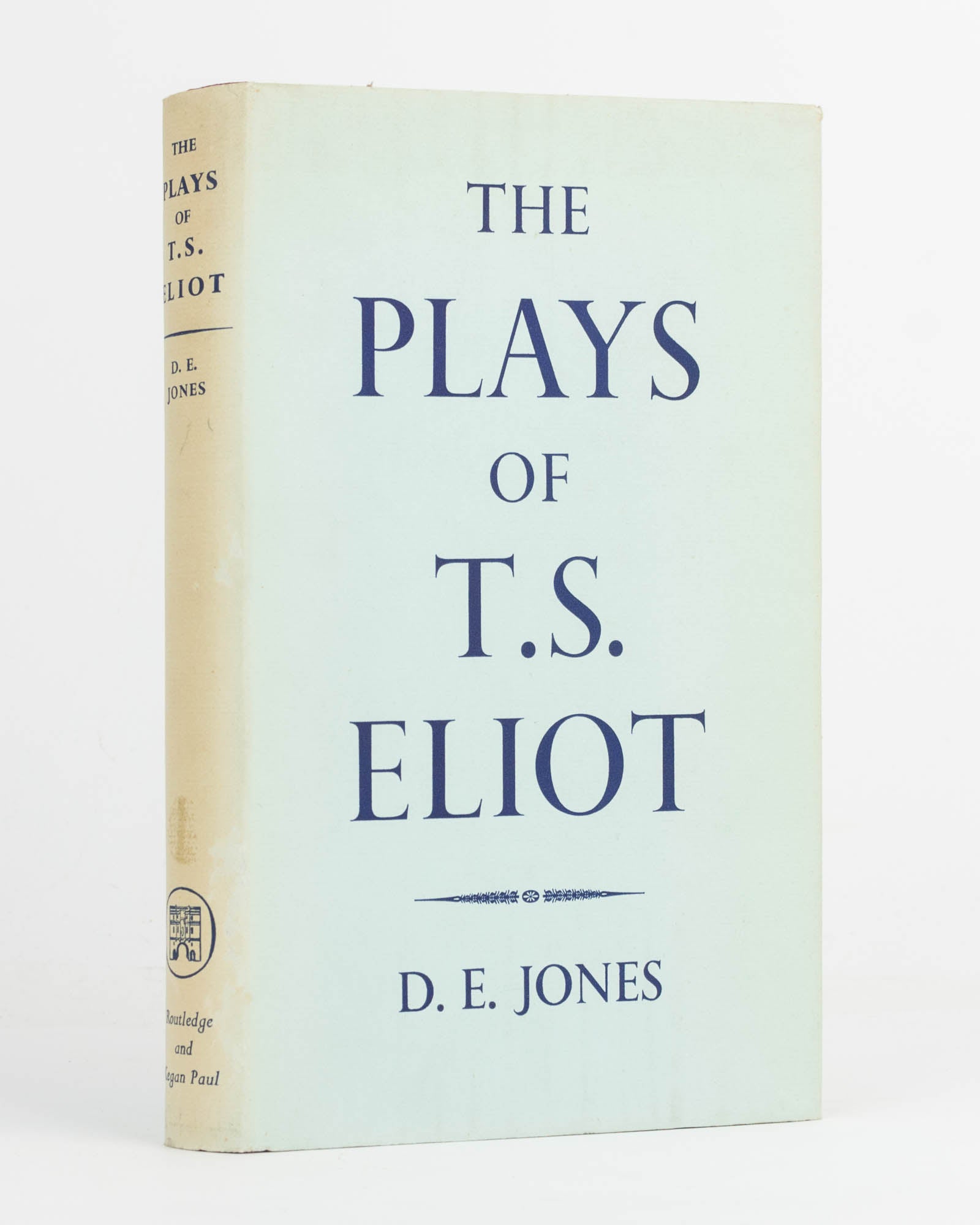 The Plays of T.S. Eliot von [ELIOT, T.S.] JONES, David E.: Very Good Hardcover (1960) First ...