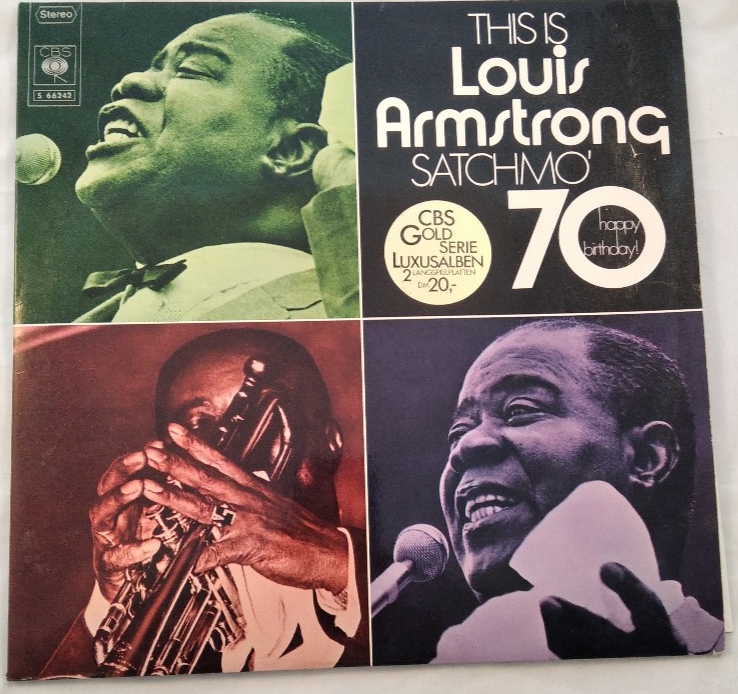 Louis Armstrong - This Is Louis Armstrong - Satchmo '70 - CBS - S 66242 ...