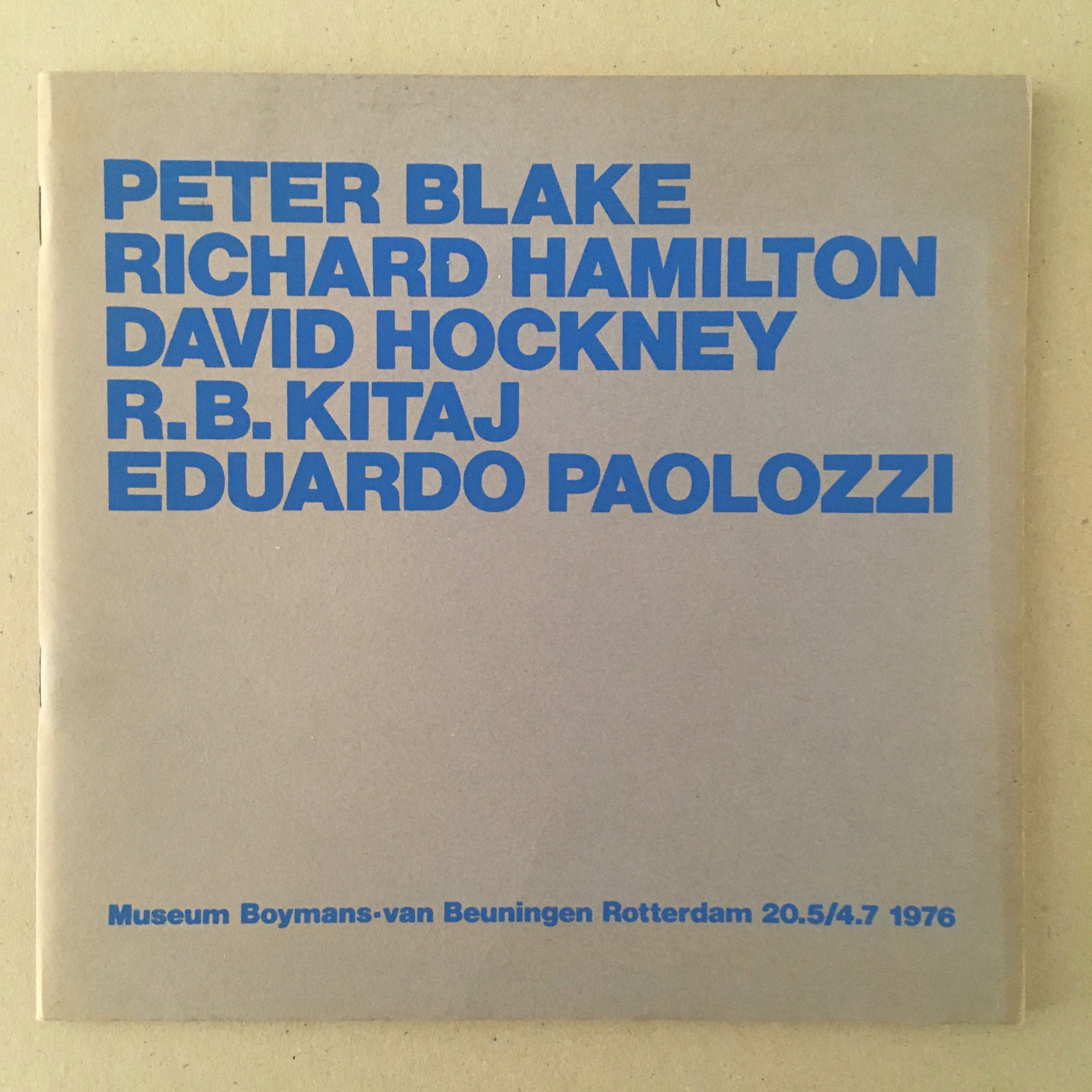 Peter Blake / Richard Hamilton / David Hockney / R.B. Kitaj / Eduardo ...