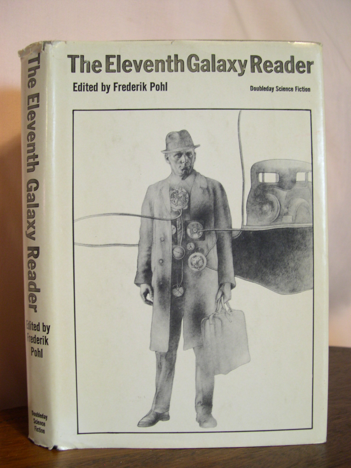 THE ELEVENTH GALAXY READER by Pohl, Frederik, editor: Hardcover (1969) First edition, first ...