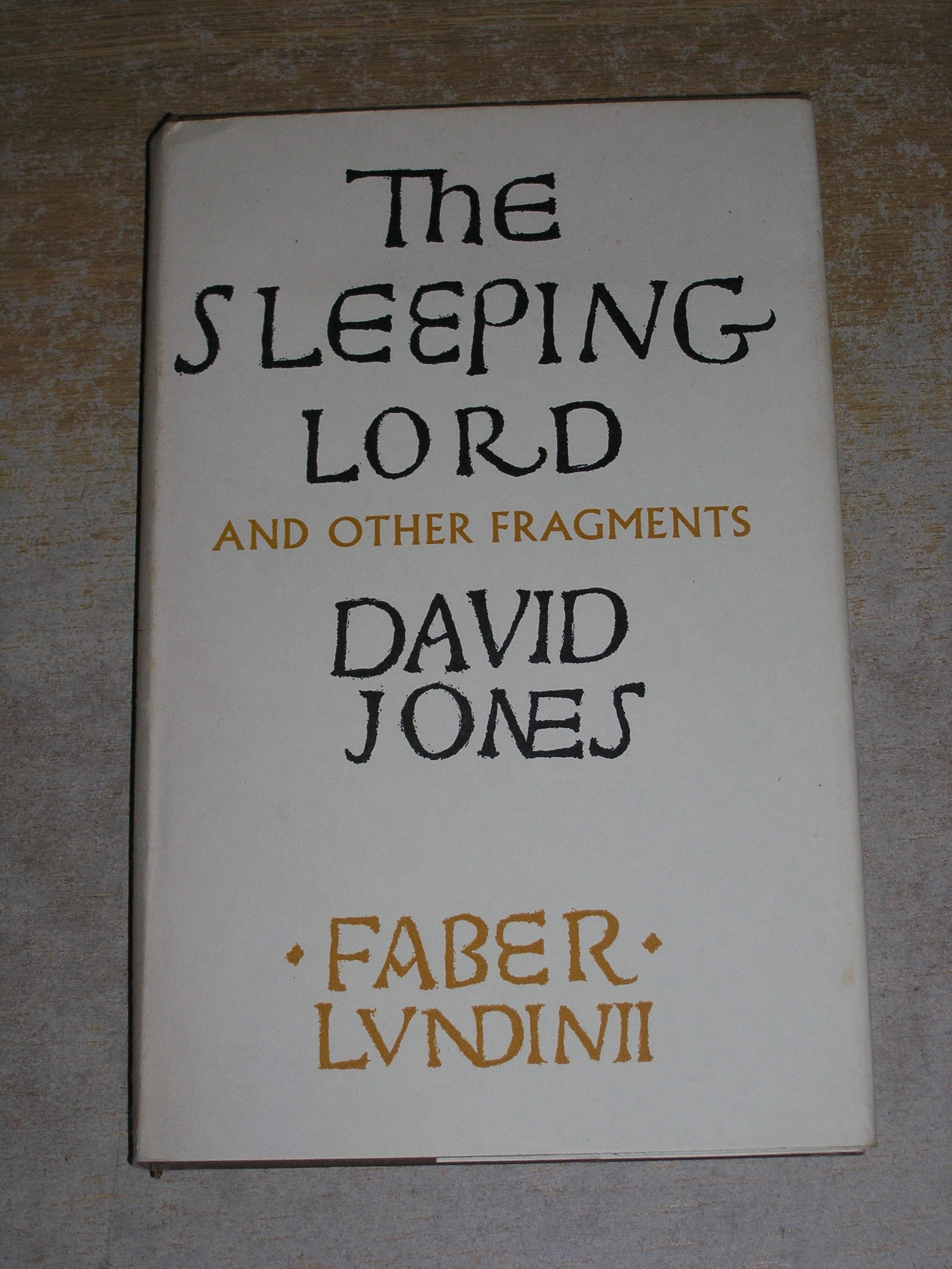 The Sleeping Lord, and Other Fragments by David Michael Jones: Very ...