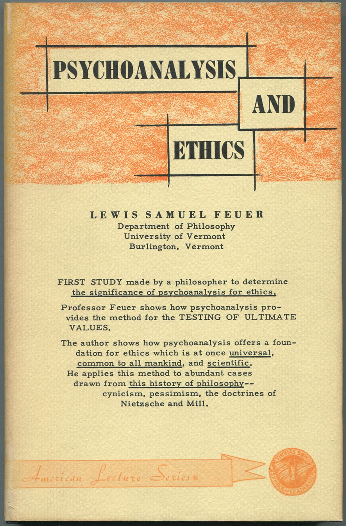 Psychoanalysis and Ethics by FEUER, Lewis Samuel: Fine Hardcover (1955 ...