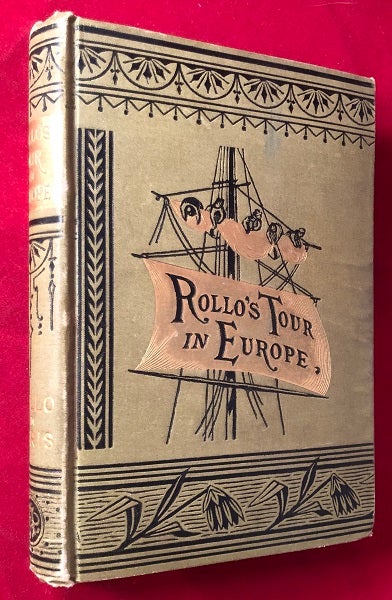 Rollo's Tour in Europe: Rollo in Paris by (Literature) ABBOTT, Jacob ...