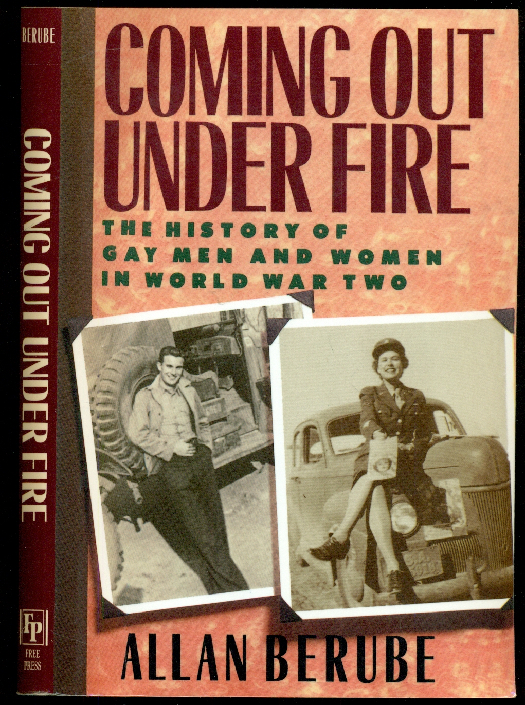 Coming Out Under Fire - The History of Gay Men and Women in World War ...