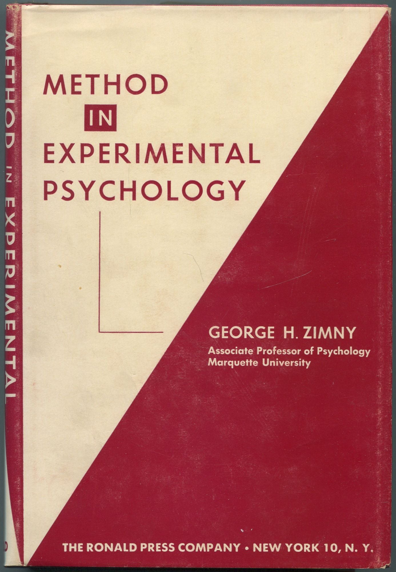 Method in Experimental Psychology by ZIMNY, George H.: Near Fine ...