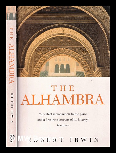The Alhambra / Robert Irwin by Irwin, Robert (1946-): (2005) 1st ...
