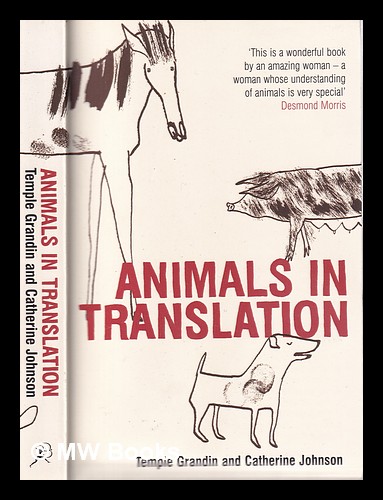 Animals in translation : using the mysteries of autism to decode animal ...